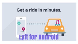 Lyft for Android - Appiod.com